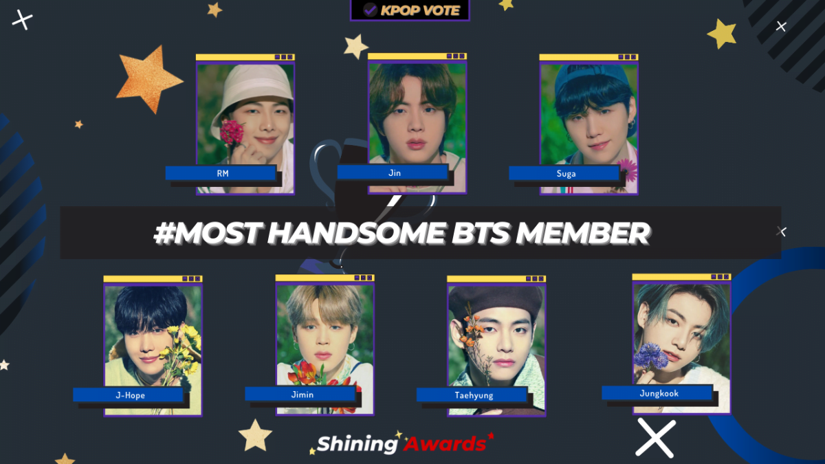 Most Handsome BTS Member (Updated) - Shining Awards